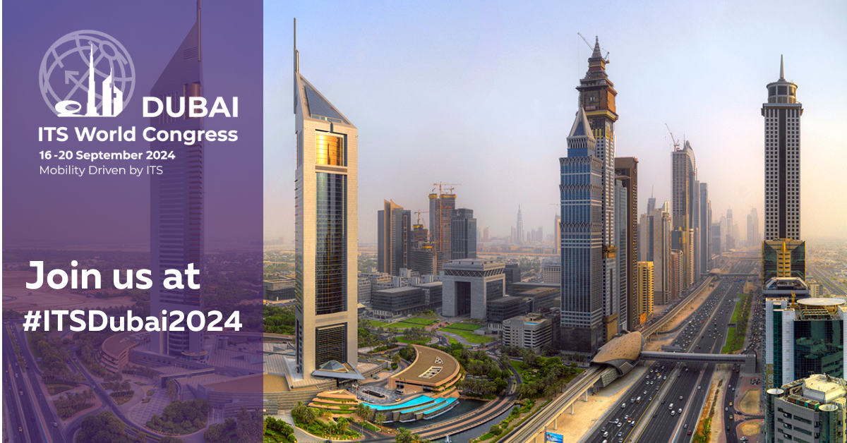 Congresso ITS Mondiale di Dubai: il nostro articolo su Mobility Press ...